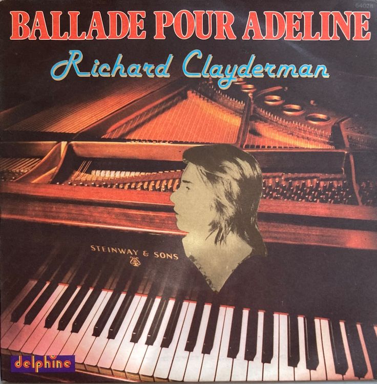 RICHARD CLAYDERMAN - BALLADE POUR ADELINE (D'occasion) à Poliez-Pittet ...