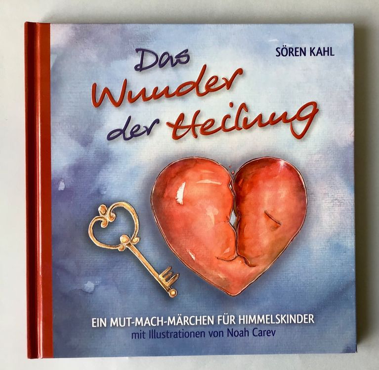Bilderbuch: Das Wunder der Heilung | Kaufen auf Ricardo