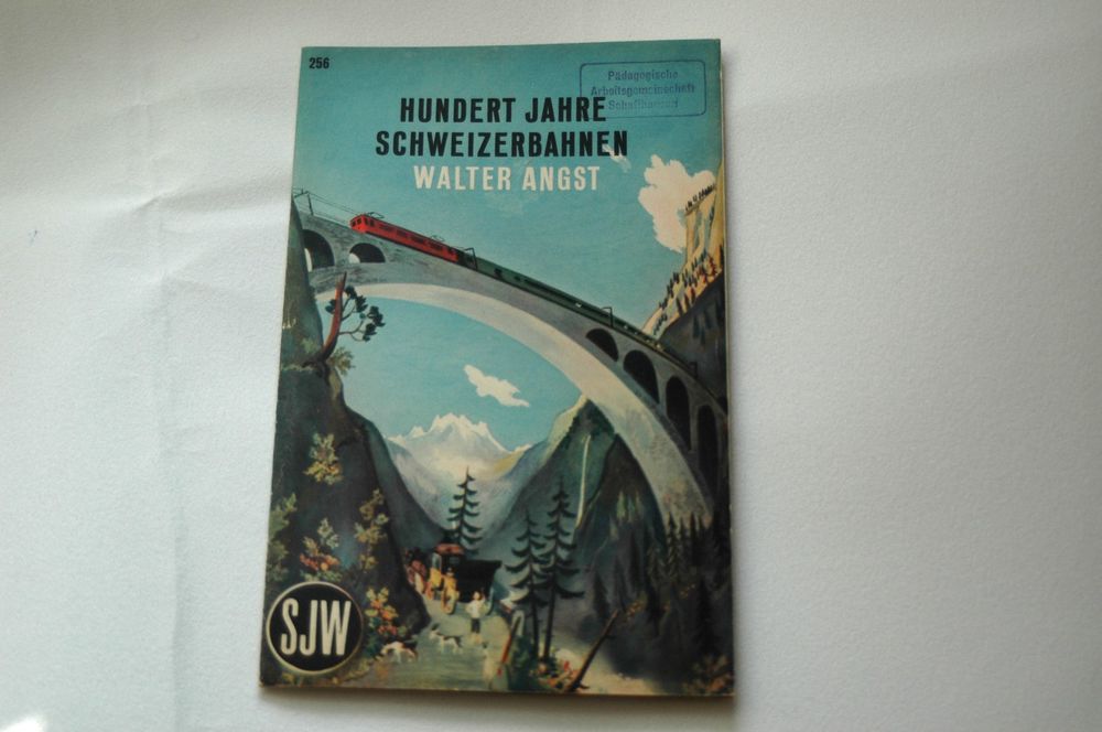 SJW-Heft 100 Jahre Schweizer Bahnen 1947 (Gebraucht) in Schaffhausen für CHF 8 – mit Lieferung ...