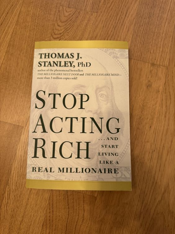 Thomas J. Stanley Stop Acting Rich book in English (Neu (gemäss ...