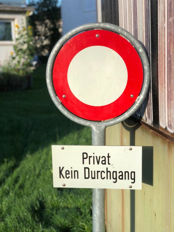Massives Strassenschild, Fahrverbot, Privat -kein Durchgang | Kaufen auf Ricardo