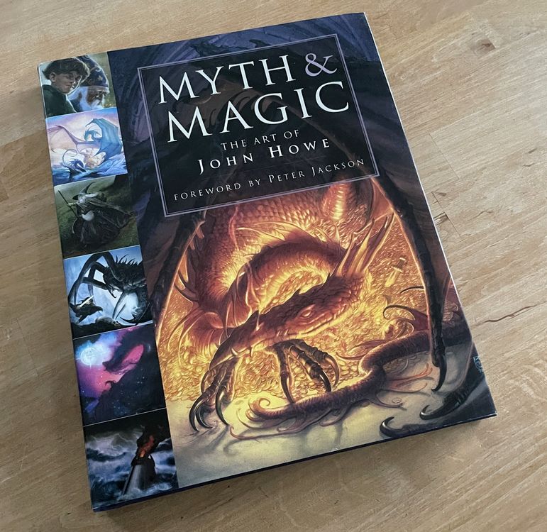 Myth & Magic - The Art Of John Howe With An Original Drawing (Gebraucht ...