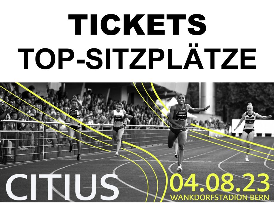 TICKETS Citius Meeting 4.8. Bern Leichtathletik Ticket Sport | Kaufen ...