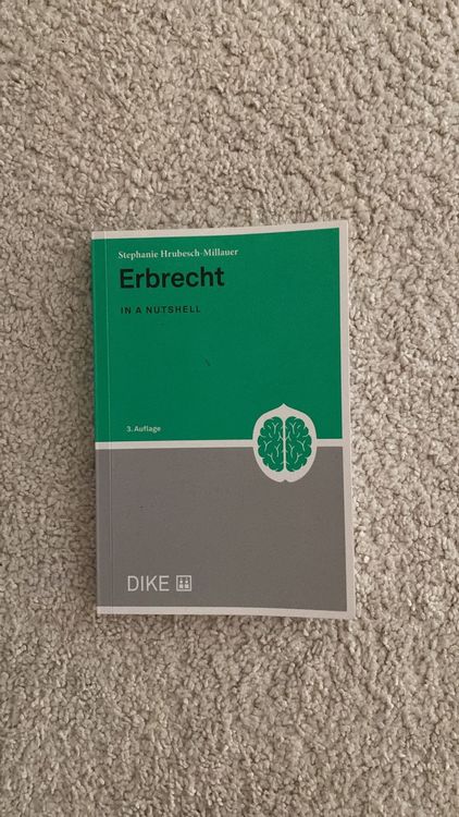 Erbrecht in a nutshell 3. Auflage (Neu (gemäss Beschreibung)) in ...