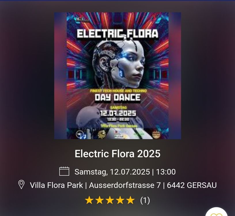 2 Tickets 🔥🎶🎧 Electric Flora 2025, Gersau - Day Dane🔥🎶 (Neu und ...