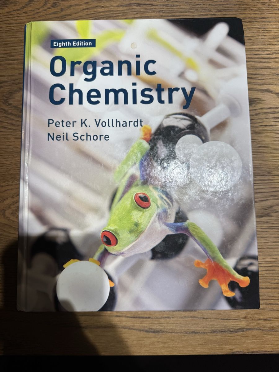 Organic Chemistry von Peter K. Vollhardt, Neil Schore (Gebraucht) in ...