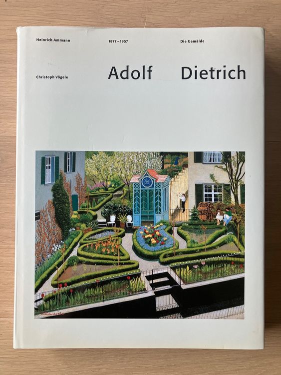 Adolf Dietrich - Die Gemälde - Werkverzeichnis (Gebraucht) in Menziken für CHF 42 – mit ...