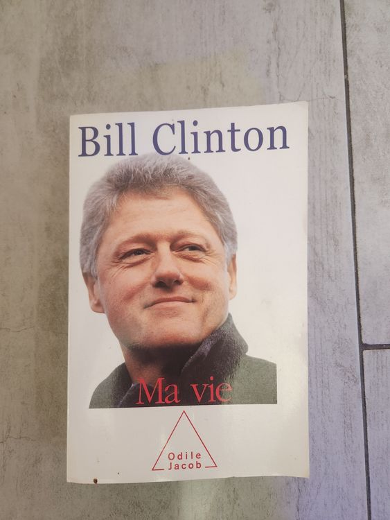 Bill Clinton: Ma Vie - French Autobiography - Great Read! (Gebraucht ...
