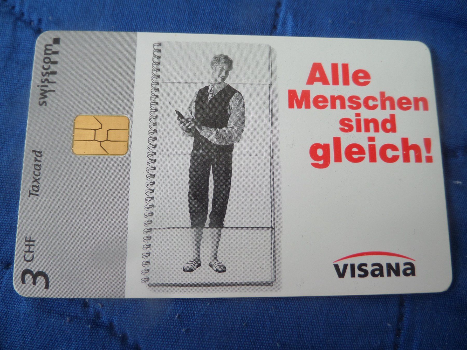 Swisscom Taxcard Visana "Alle Menschen sind gleich!" Rari... (Neu ...