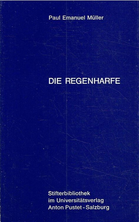 Die Regenharfe - Paul Emanuel Müller, signiert (Gebraucht) in Flims - Dorf für CHF 7.9 – mit ...