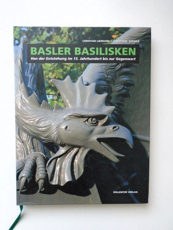 Basler Basilisken - Wappentier Basel, Geschichte* vergriffen (Gebraucht ...