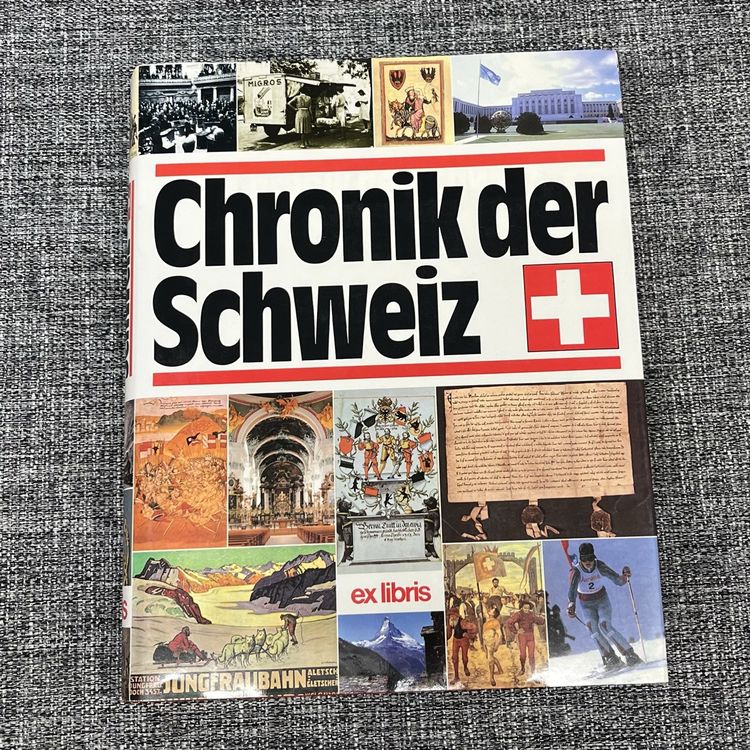 Chronik der Schweiz (Gebraucht) in Schwyz für CHF 8 – mit Lieferung auf ...