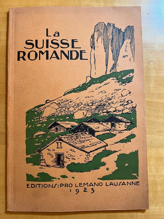 Vintage Prospekt Brochure La Suisse Romande 1923 (Gebraucht) in Zürich ...