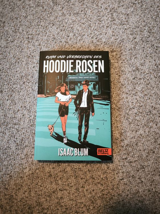 Ruhm und Verbrechen des Hoodie Rosen - Isaac Blum (Neu (gemäss ...