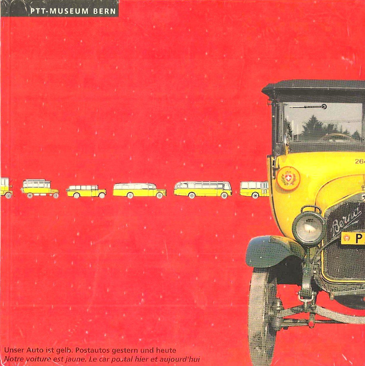 PTT - Unser Auto ist gelb, Postautos gestern und heute, 1993 (Neu und ...