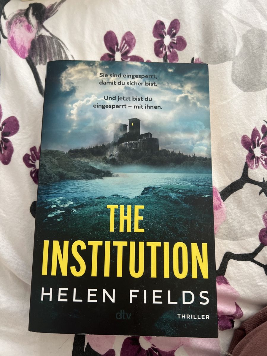 The Institution - Helen Fields Thriller, Top Zustand! (Gebraucht) in ...