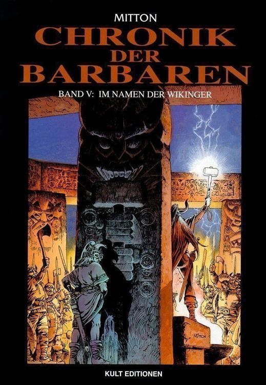 Chronik der Barbaren v. Mitton Bd. 5 Im Namen der Wikinger (Neu (gemäss ...