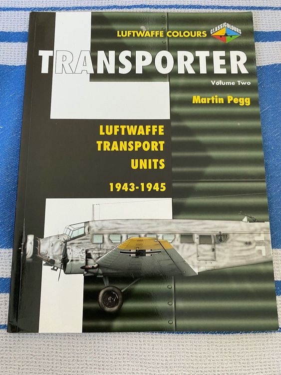 BUCH ENGLISCH TRANSPORTER VOL.2 LUFTWAFFE COLOURS | Kaufen auf Ricardo