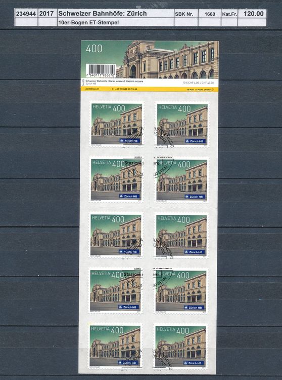 2017 Schweizer Bahnhöfe - "Zürich", 10er Bogen (Gebraucht) in Winterthur für CHF 35 – mit ...