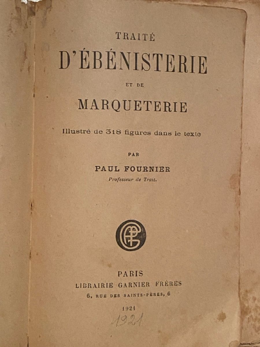 Traité d'ébénisterie et de marqueterie Paul Fournier,1921 (Gebraucht ...