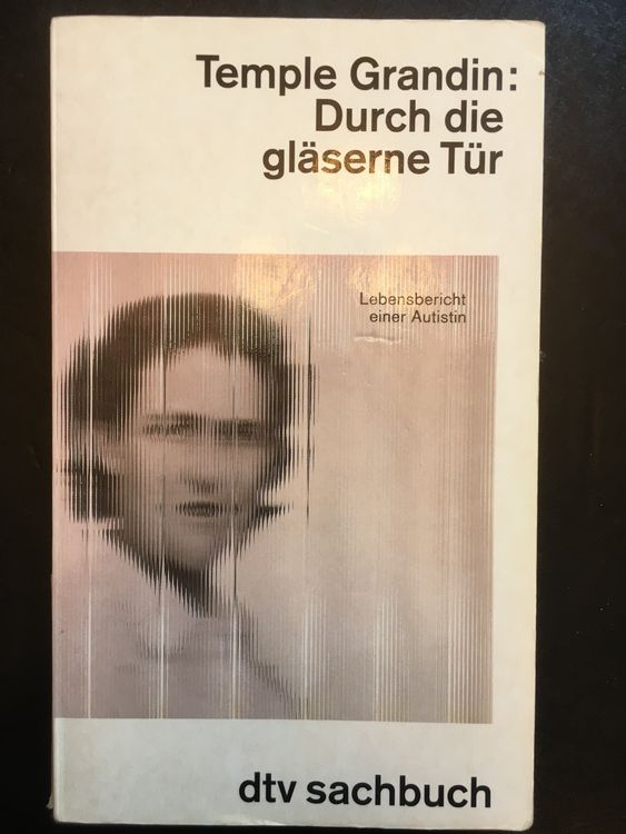 Durch die gläserne Tür. Temple Grandin | Kaufen auf Ricardo