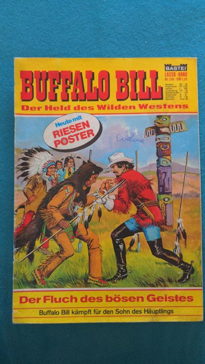 Buffalo Bill Comic 336 - Der Held des Wilden Westens, Bastei (Gebraucht ...