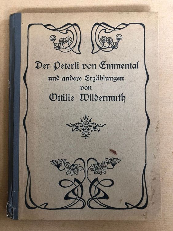 Ottilie Wildermuth: Peterli vom Emmental (Gebraucht) in Zürich für CHF ...