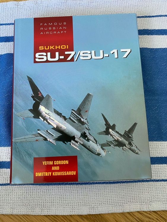 BUCH ENGL. SUKHOI SU-7/SU-17 (Gebraucht) in MÜHLEDORF/SO für CHF 79.5 – mit Lieferung auf ...