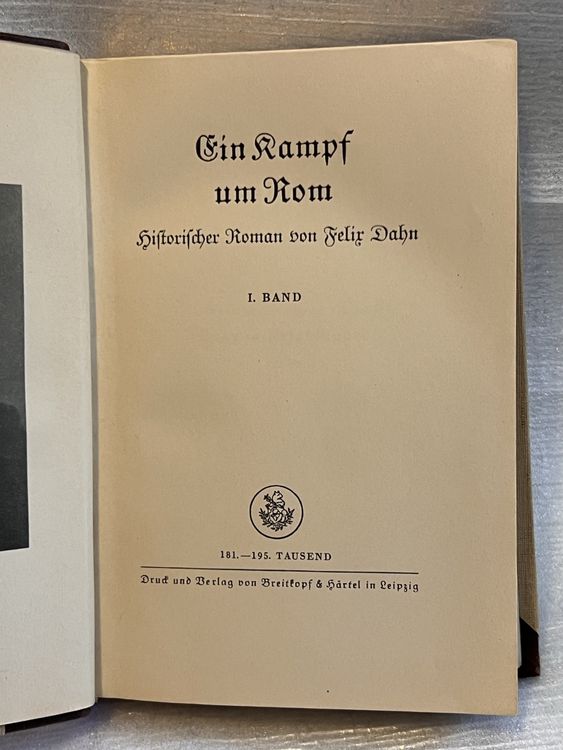 Ein Kampf um Rom – Felix Dahn – Erster Band – Historischer R (Gebraucht ...