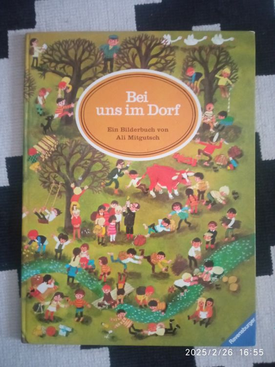 Bilderbuch "Bei uns im Dorf" von Ali Mitgutsch | Kaufen auf Ricardo