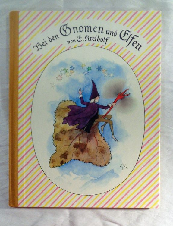 Ernst Kreidolf -Bei den Gnomen und Elfen / Bilderbuch (Gebraucht) in ...