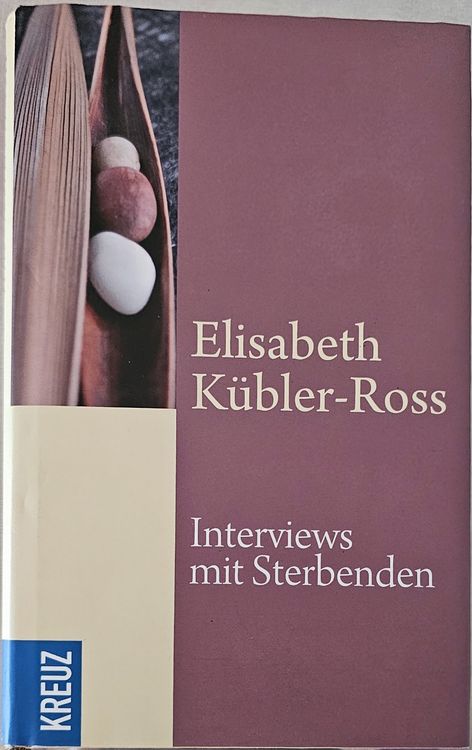 Interviews mit sterbenden von Elisabeth Kübler-Ross (Gebraucht) in Oekingen für CHF 12 – mit ...
