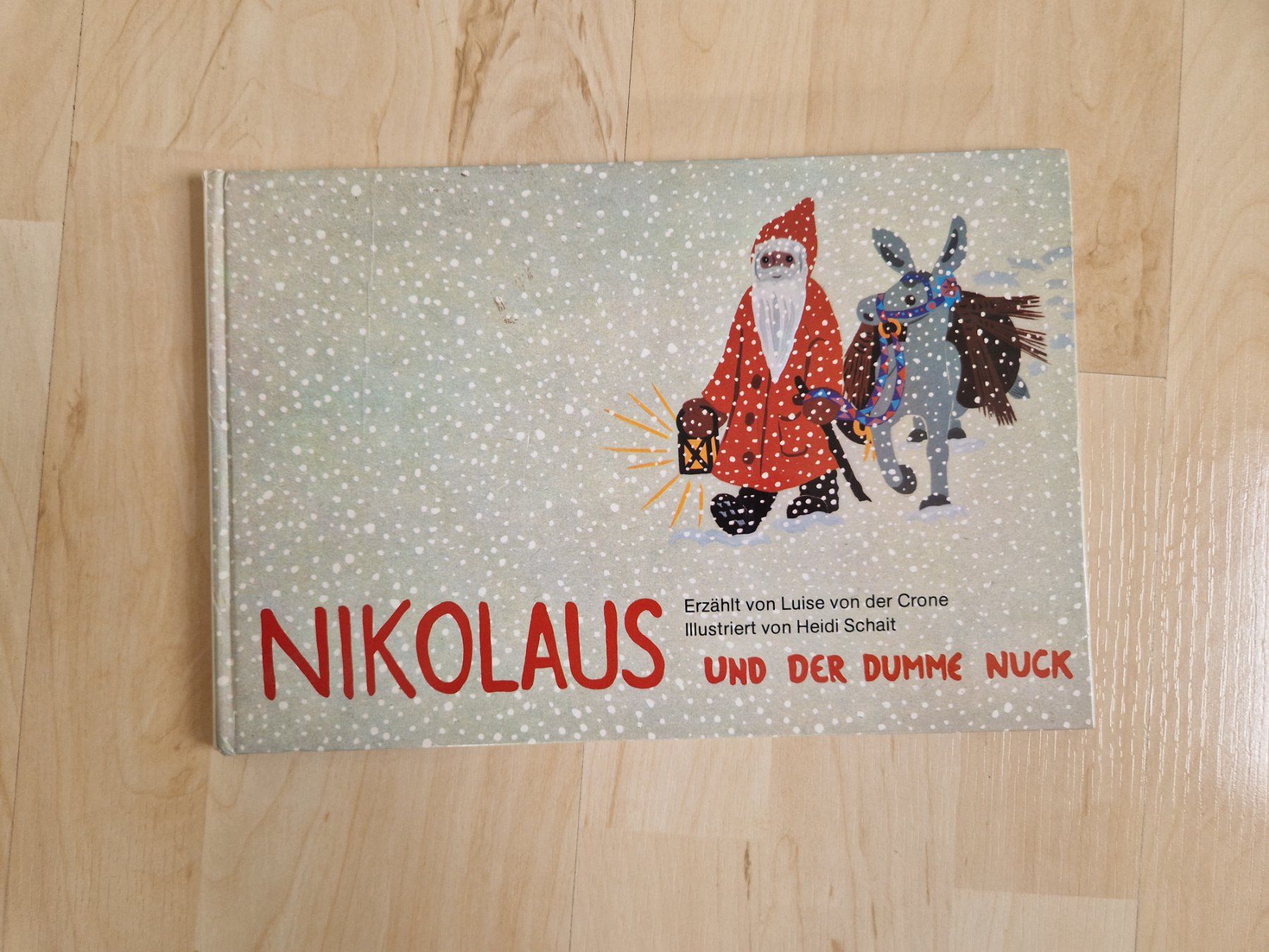 Nikolaus und der dumme Nuck (Gebraucht) in Balterswil für CHF 12 – mit ...