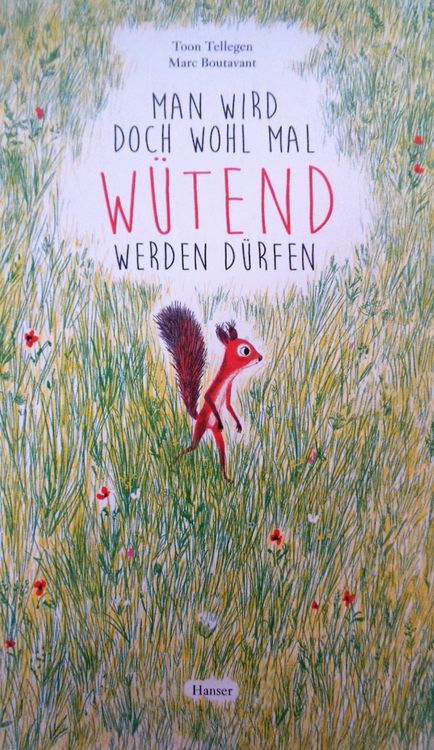Man wird doch wohl mal wütend werden dürfen / Bilderbuch | Kaufen auf ... Man wird doch wohl mal wütend werden dürfen / Bilderbuch | Kaufen auf ...