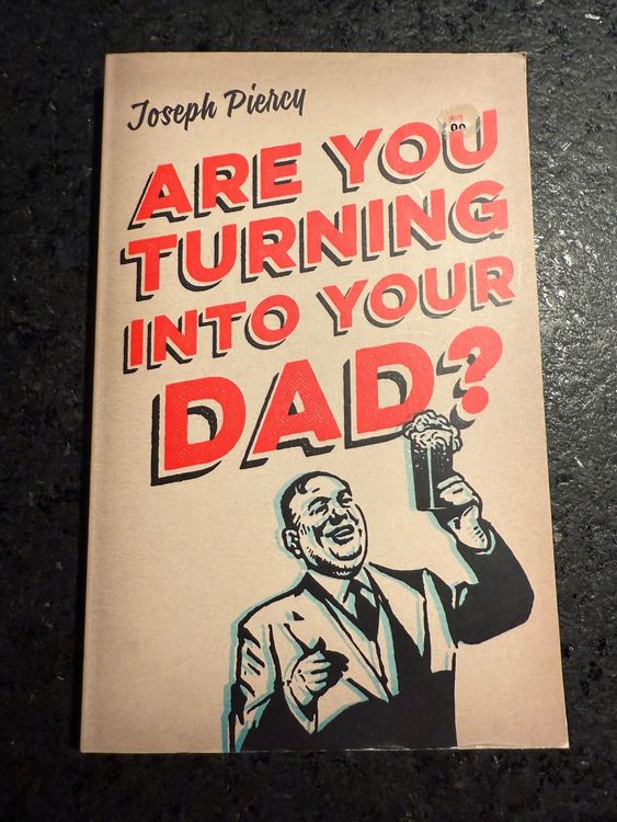 Joseph Piercy Are You Turning Into Your Dad? (Gebraucht) in Basel für ...