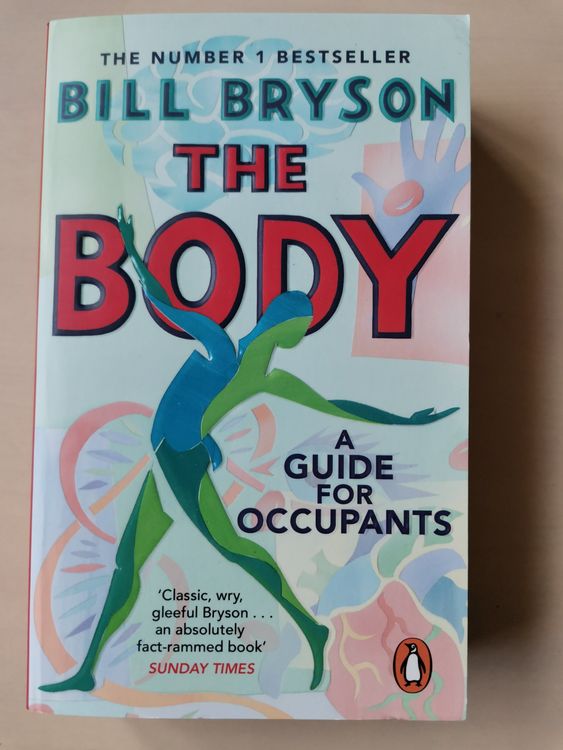 The Body, A guide for Occupants, Bill Bryson (Gebraucht) in Liestal für ...
