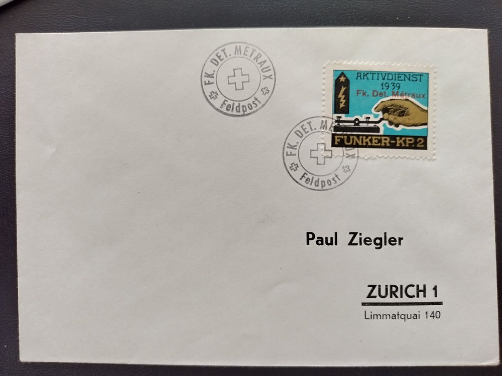 Feldpostbrief Funker Kp. 2 Fk.Det.Métraux (Gebraucht) in Allschwil für ...