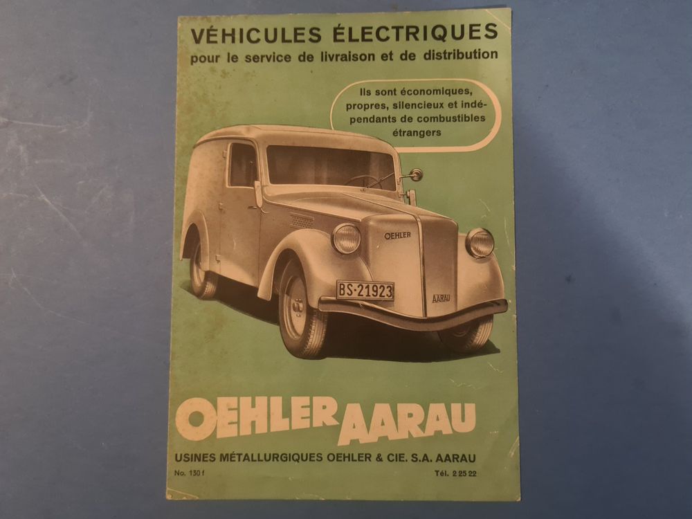 OEHLER AARAU ELECTRIC CAR PROSPEKT OLDTIMER VINTAGE (Gebraucht) in Bellevue für CHF 13 – mit ...
