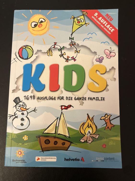 KIDS Ausflüge Schweiz - 1698 Ideen für Familien (Neu) (Neu und originalverpackt) in Forch für ...