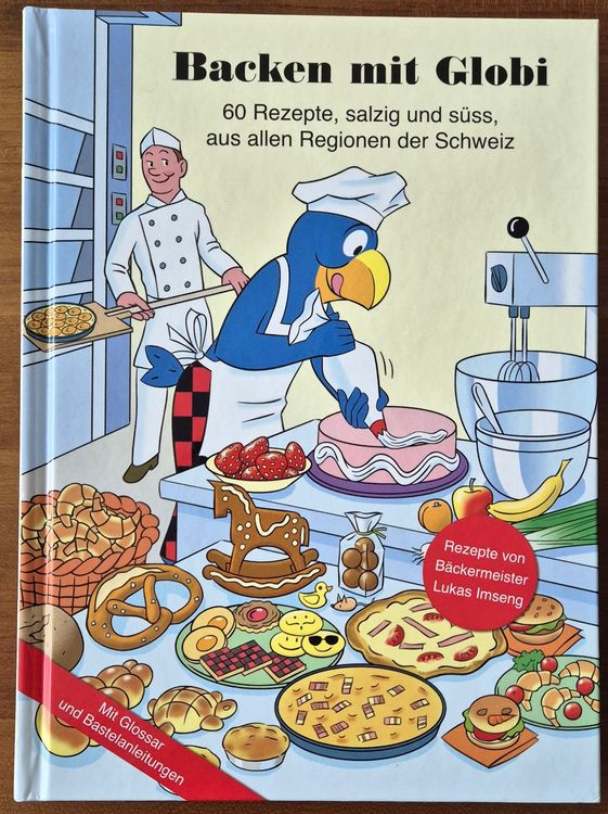 Backen mit Globi – (1. Weihnachtsgeschenk für Ihr Kind) (Neu (gemäss ...