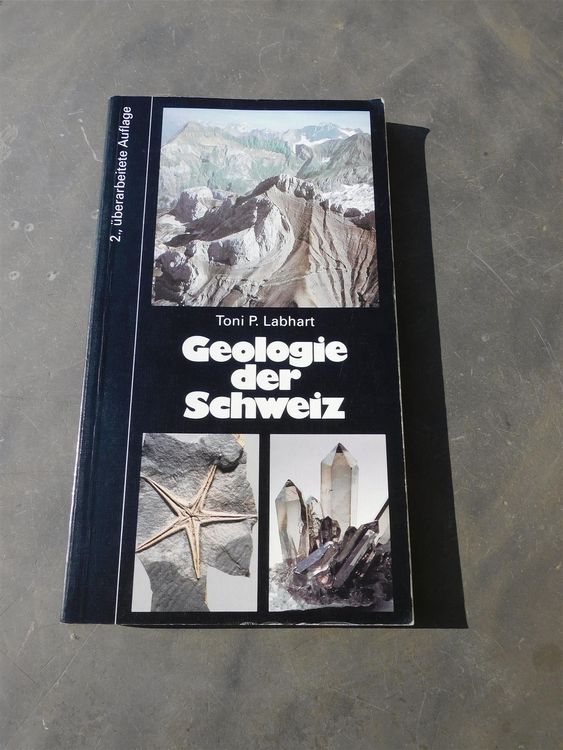 Buch: Geologie der Schweiz + Geologie | Kaufen auf Ricardo
