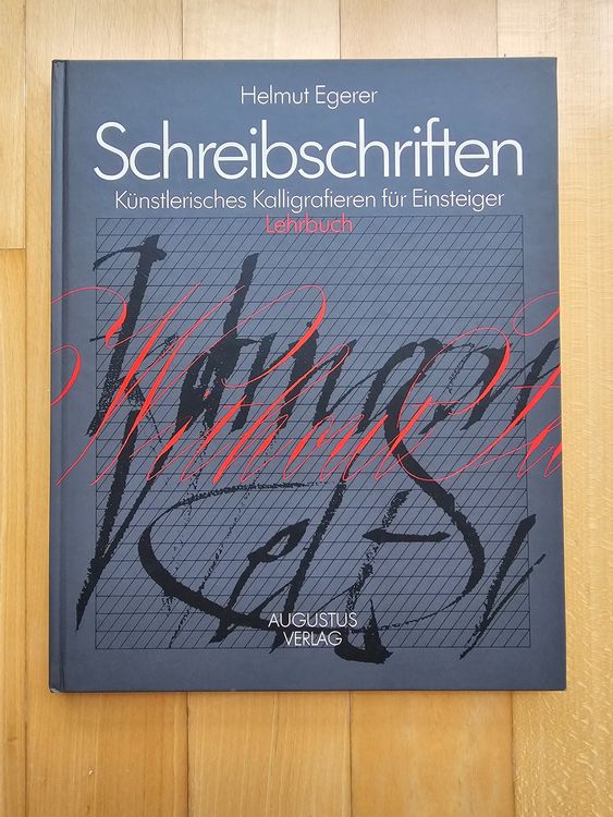 Kalligraphie Schreibschriften (Helmut Egerer) (Gebraucht) in KRIENS für ...