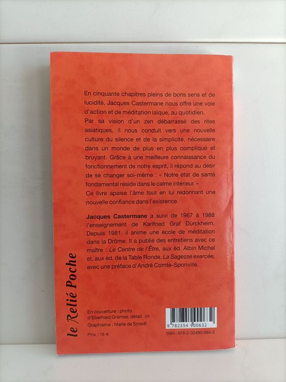 Comment peut-on être zen? Jacques Castermane / Le relié poch (D ...
