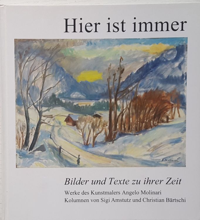 Der vergessene Kunstmaler Angelo Molinari a. dem Saanenland | Kaufen auf Ricardo