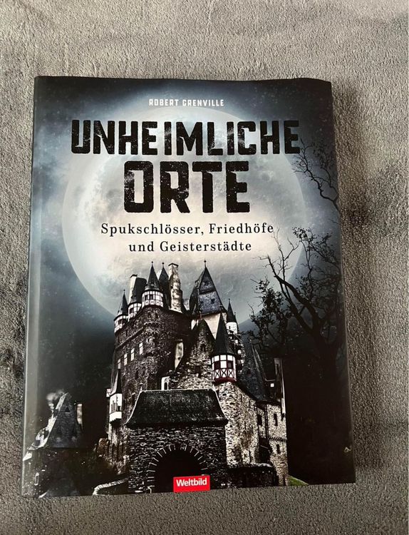 Unheimliche Orte / Lost Places Buch | Kaufen auf Ricardo