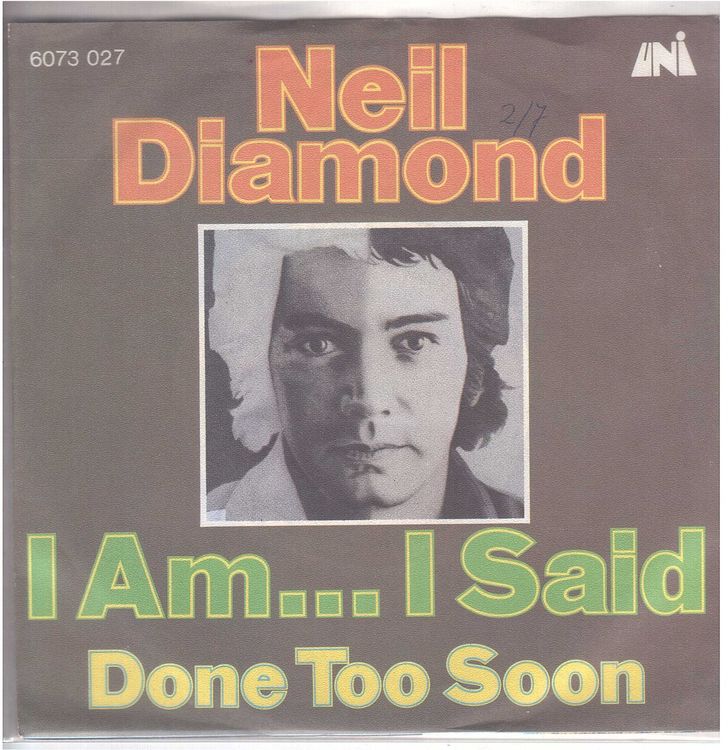 NEIL DIAMOND - I AM..I SAID (Gebraucht) in Oberwil (Dägerlen) für CHF 3 ...