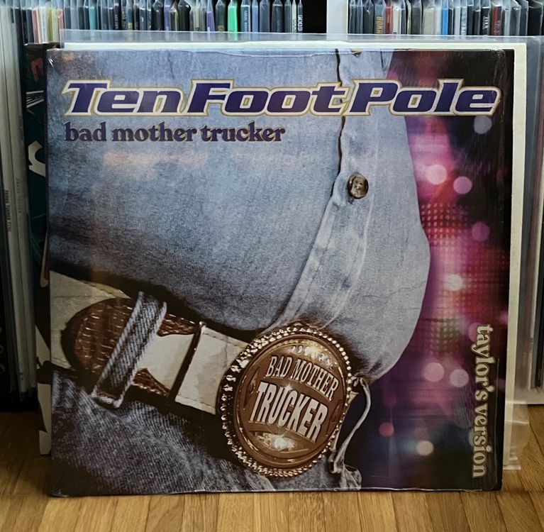 Ten Foot Pole – Bad Mother Trucker (Taylor's V.) – col Vinyl (Neu ...
