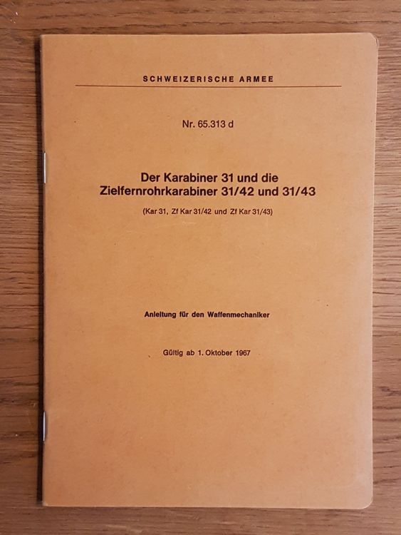 Der Karabiner 31 und Zielfernrohrkarabiner (Gebraucht) in Balsthal für CHF 51 – mit Lieferung ...