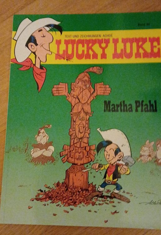 Lucky Luke "Martha Pfahl" Band 94 neuwertig Softcover (Neu (gemäss ...
