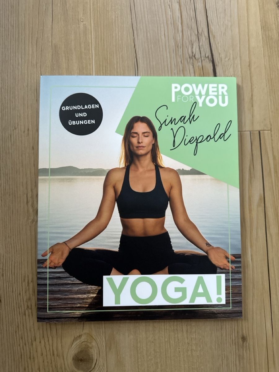 Power for You - Yoga Grundlagen & Übungen Sinah Diepold (Neu (gemäss ...